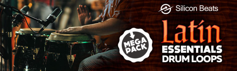 Latin Drum Loops & Percussion - The 'Latin Essentials Megapack' is Here